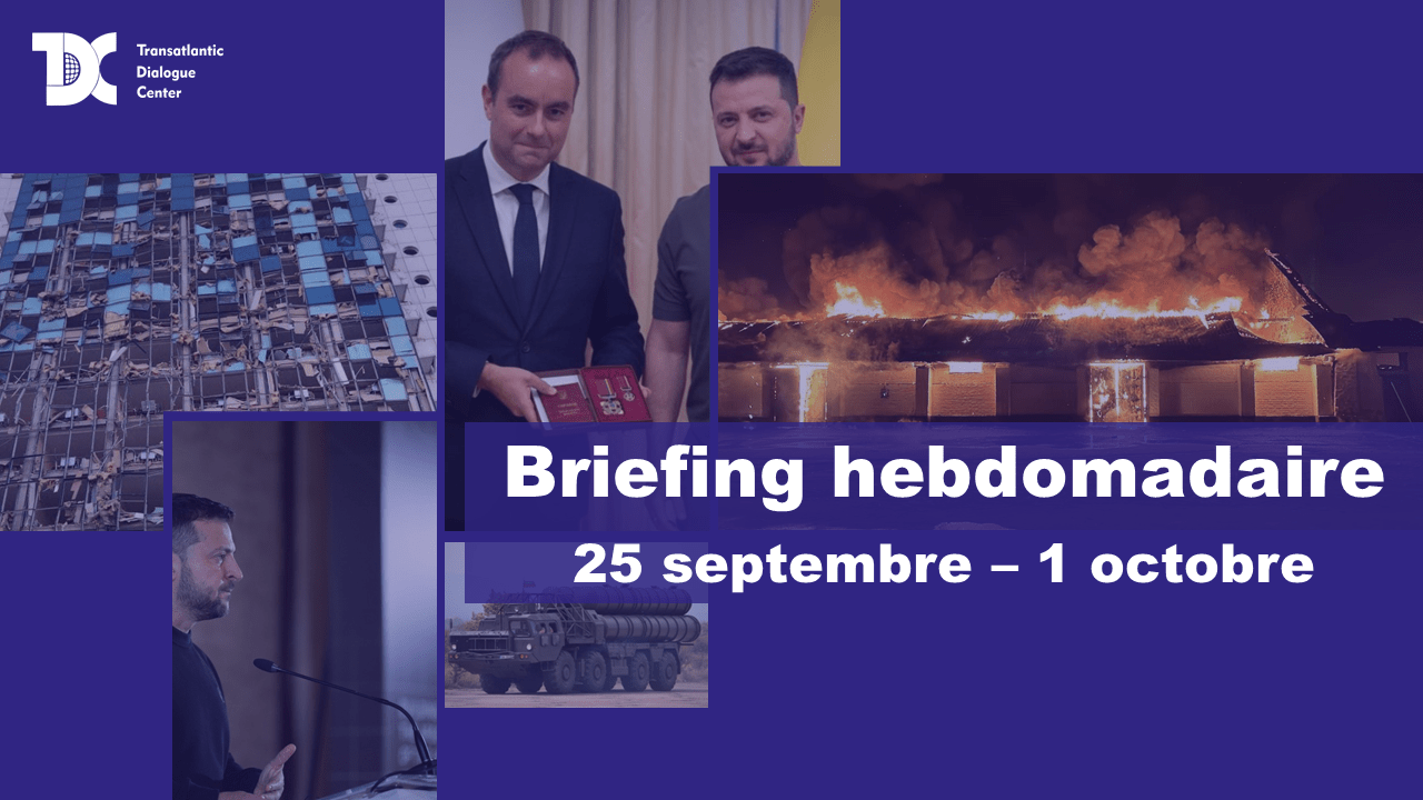 Briefing hebdomadaire du 25 septembre au 1 octobre - Transatlantic ...