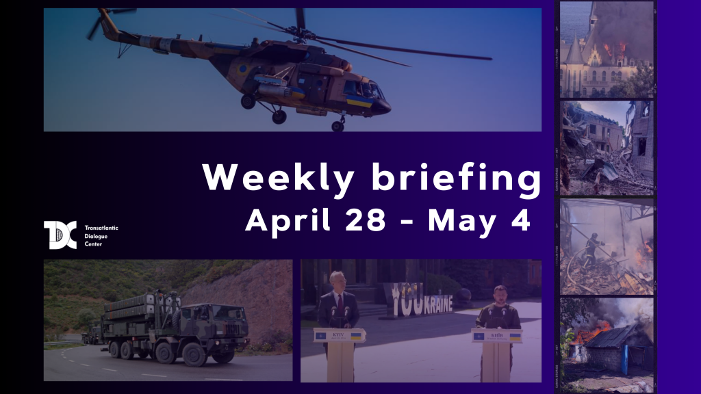 Weekly briefing April 28 – May 4 - Transatlantic Dialogue Center