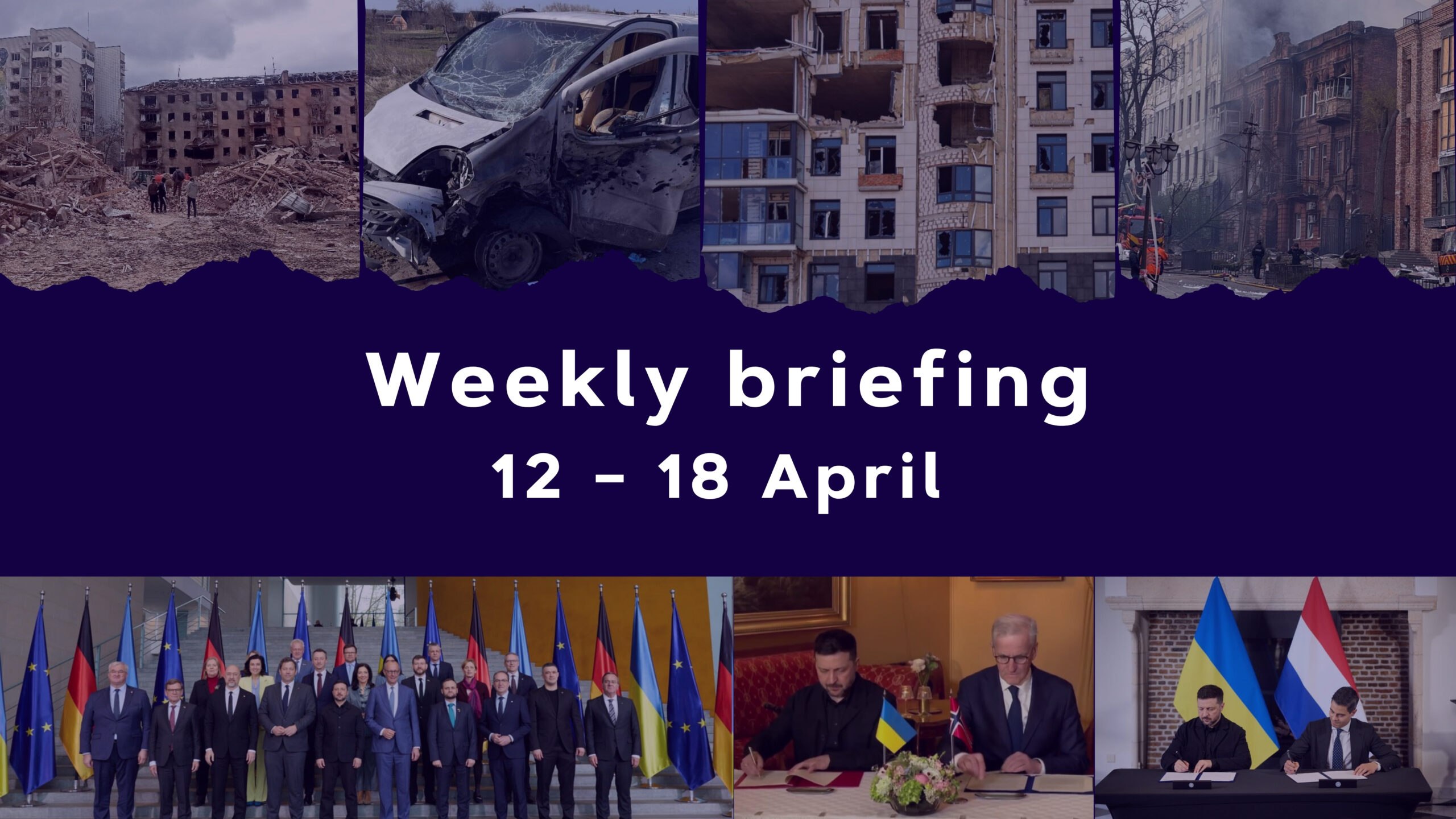 Weekly briefing April 12 – 18 - Transatlantic Dialogue Center
